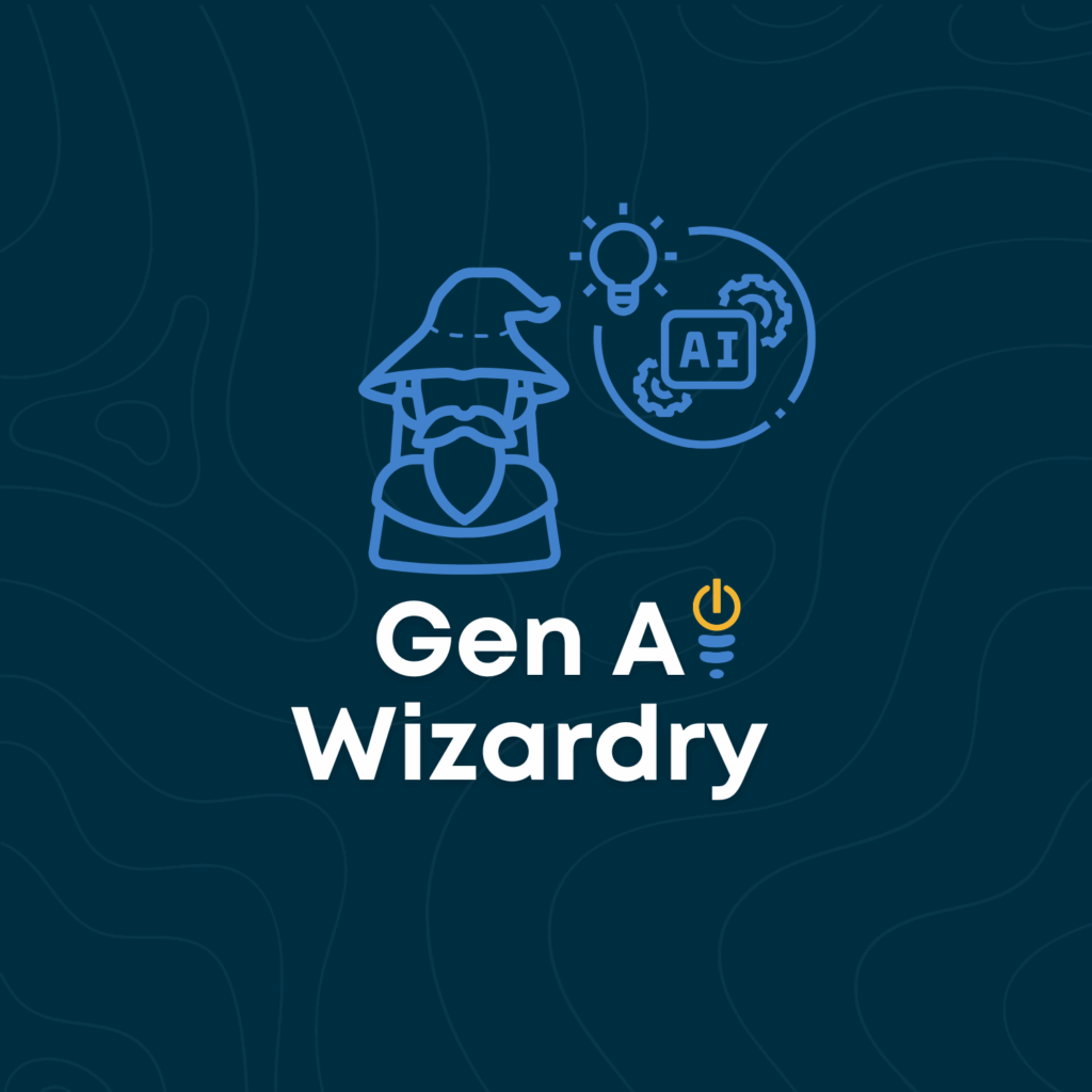 Gen AI Wizardry